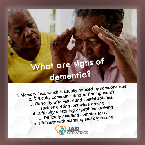 What are the signs of Dementia – JAD Geriatrics